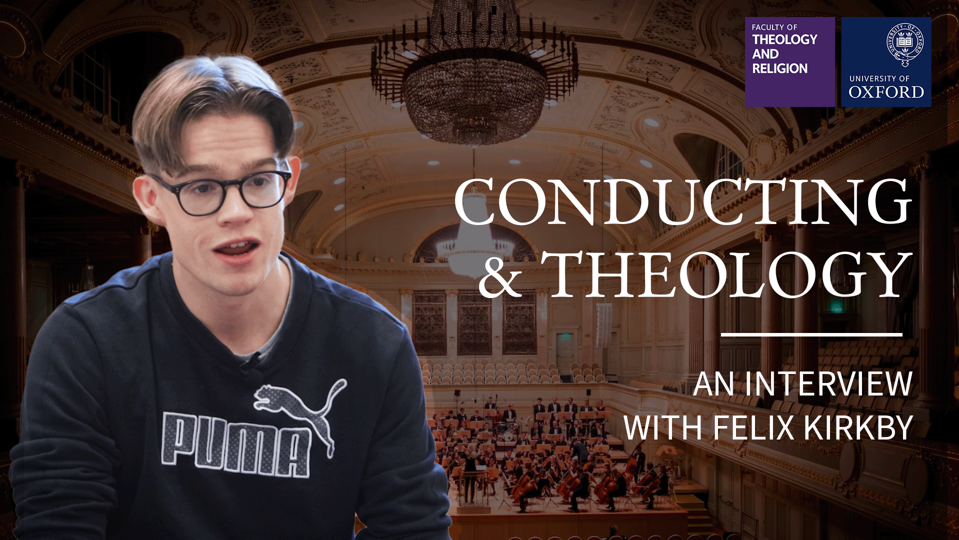 Conducting & Theology: An Interview with Felix Kirkby | Faculty of ...